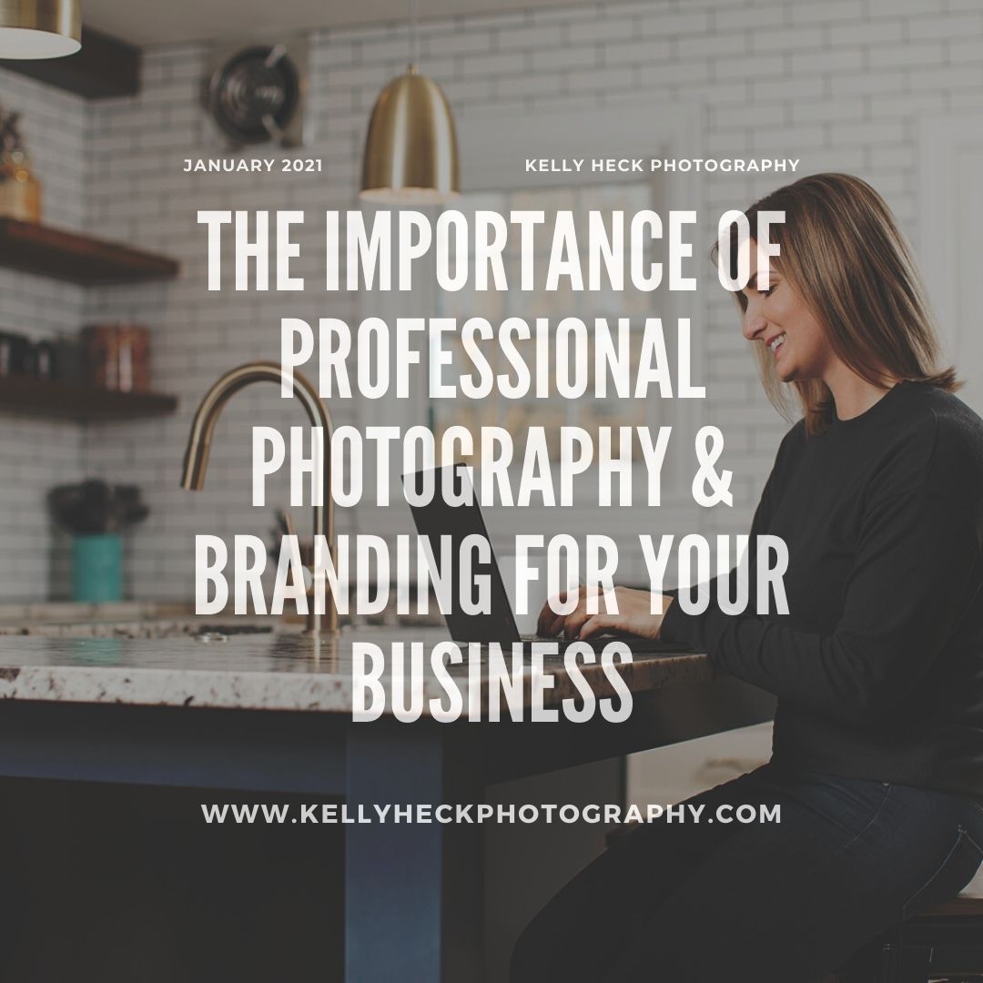 The Importance of Professional Photography & Branding for Your Business ...